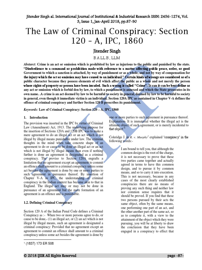 The Law of Criminal Conspiracy: Section 120 - A, IPC, 1860: Jitender ...