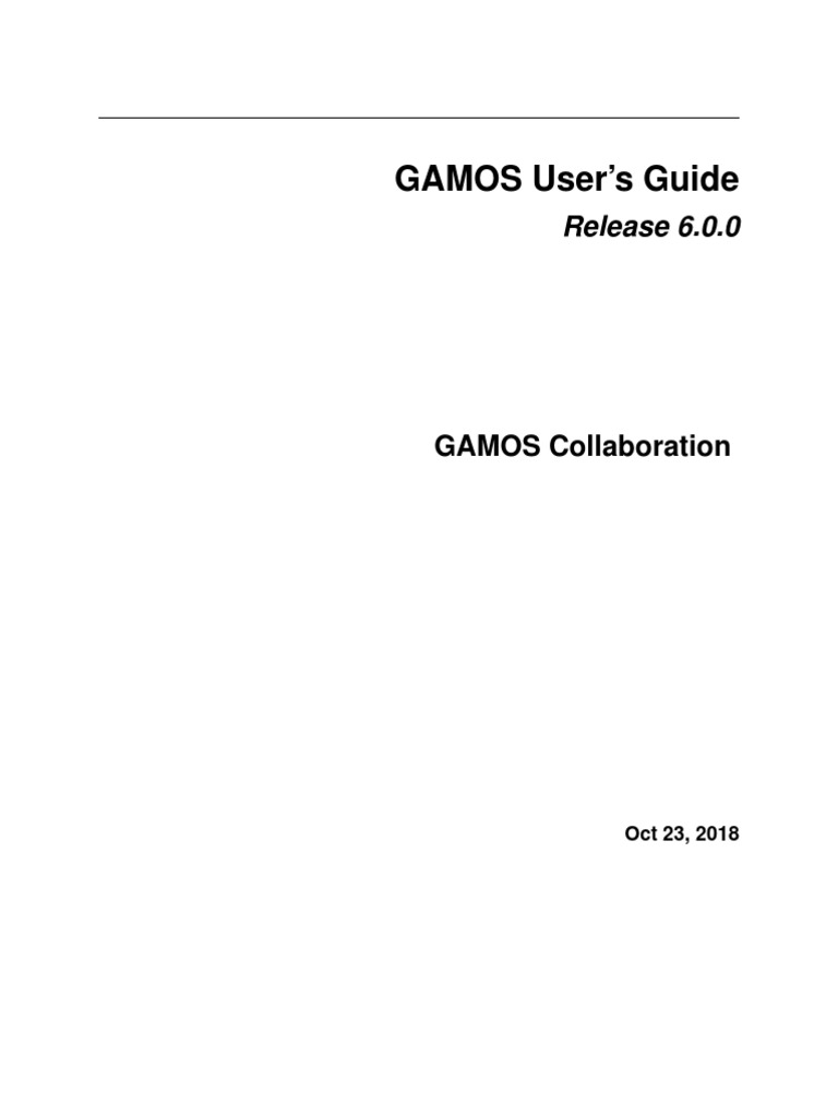 Gamos Users Guide | Download Free PDF | Scattering | Physics