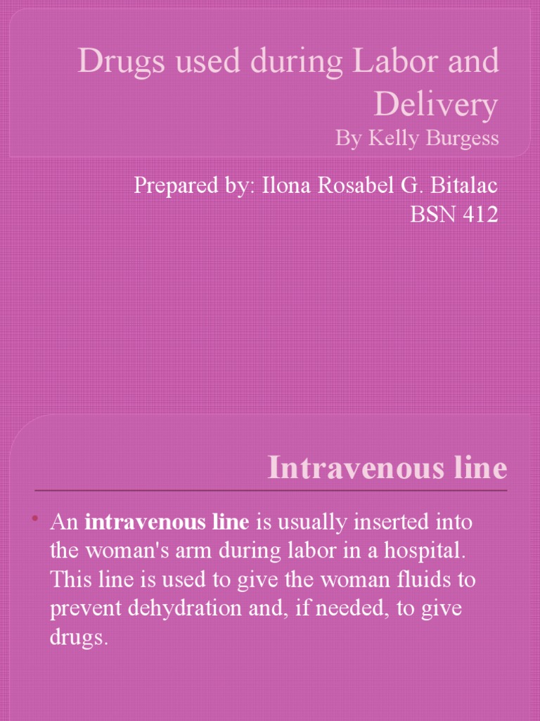 Drugs Used During Labor and Delivery | PDF | Childbirth | Anesthesia