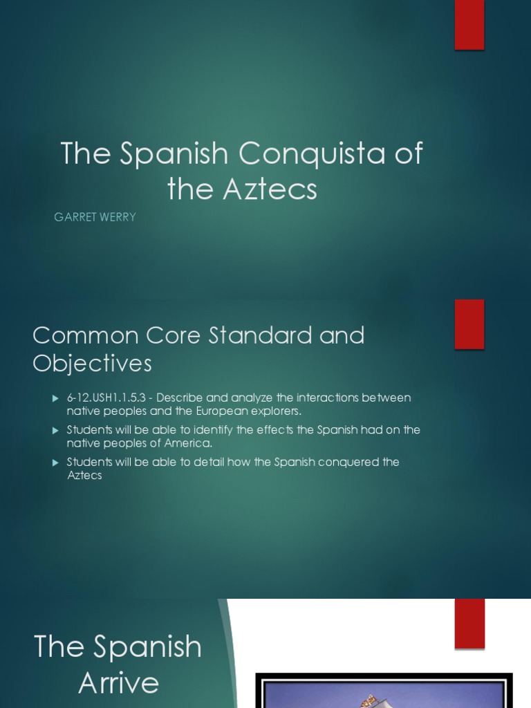 Spanish Conquest of the Aztecs Explained | PDF | History | Young Adult