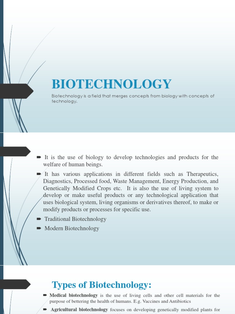 Biotechnology: Biotechnology Is A Field That Merges Concepts From ...