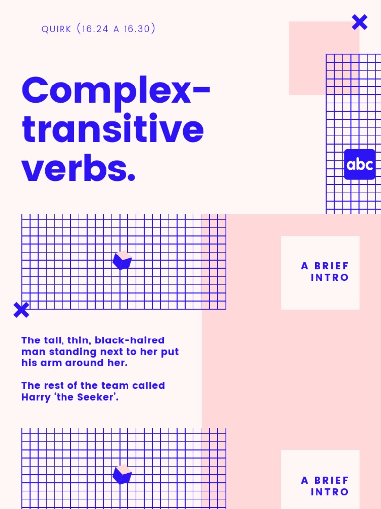 Complex Transitive Verbs - Quirk | PDF | Verb | Object (Grammar)