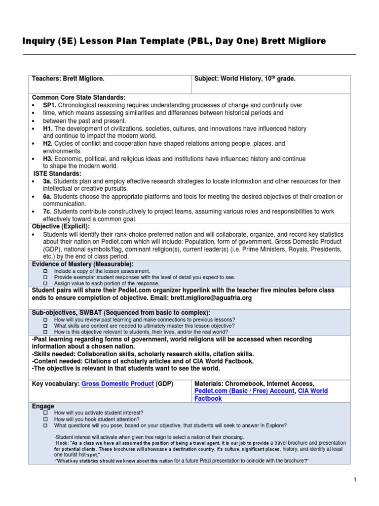Inquiry (5E) Lesson Plan Template (PBL, Day One) Brett Migliore | PDF ...