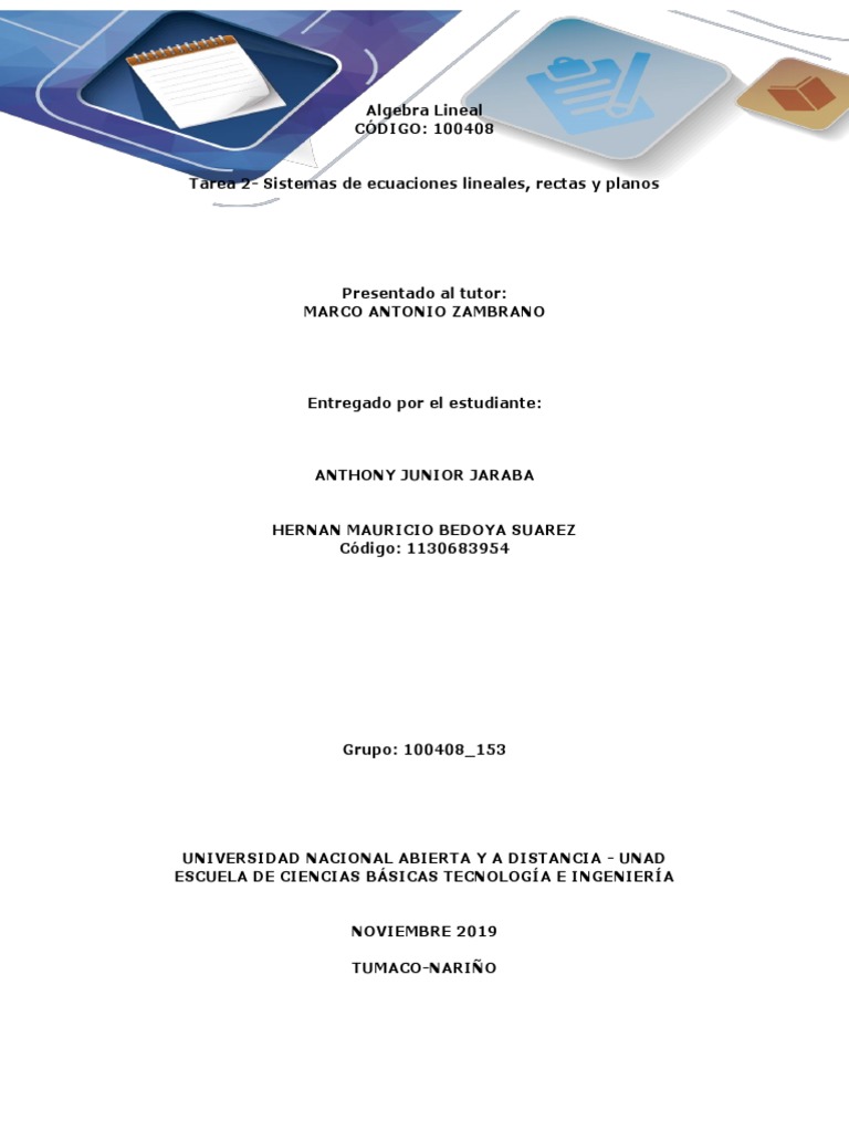 Tarea 2 - Sistemas de Ecuaciones Lineales, Rectas y Planos Grupo ...