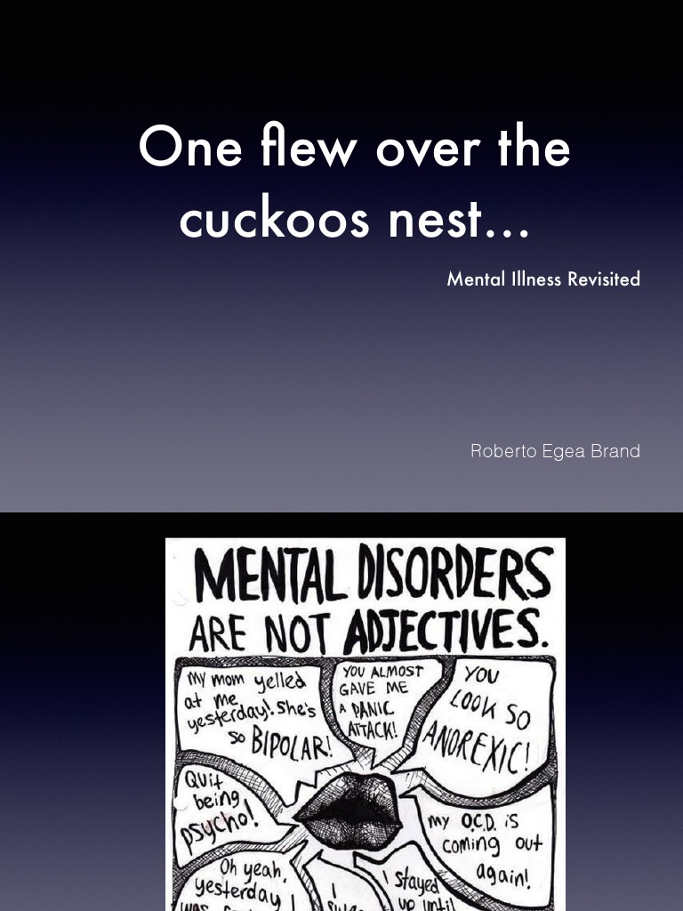 One Flew Over The Cuckoos Nest : Mental Illness Revisited | PDF