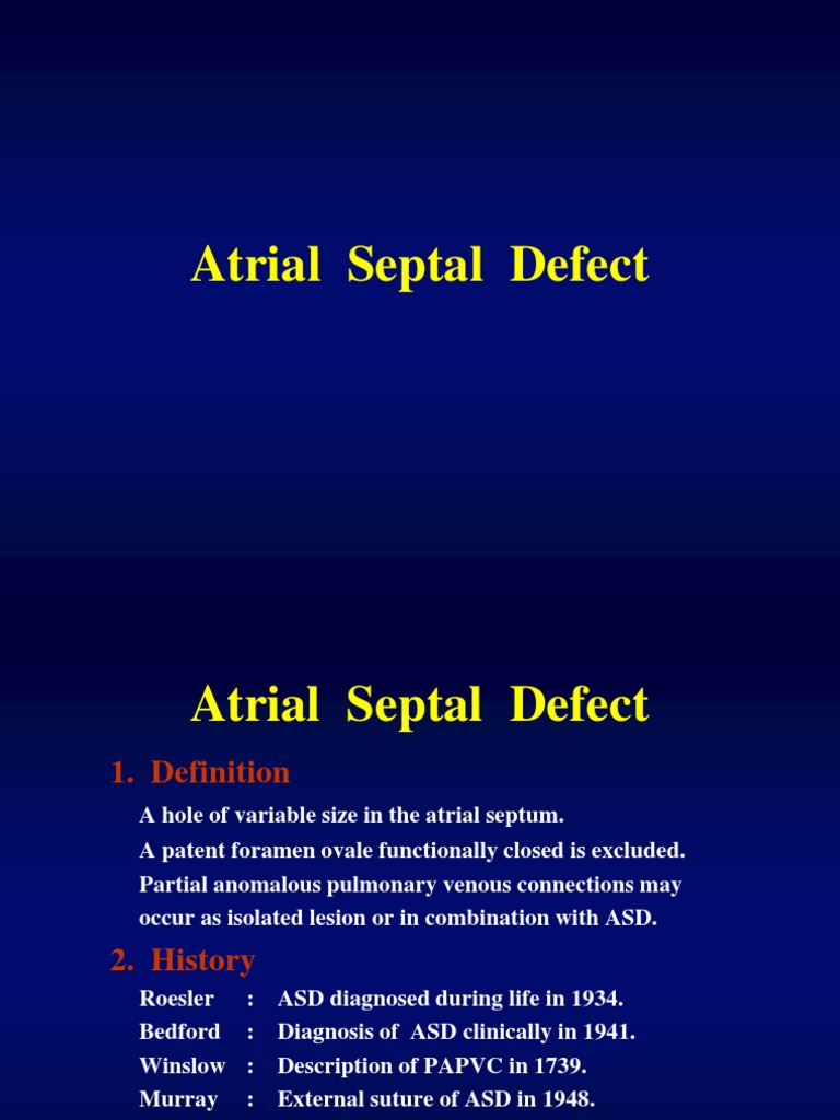 Atrial Septal Defect Insights | PDF | Atrium (Heart) | Thorax (Human ...
