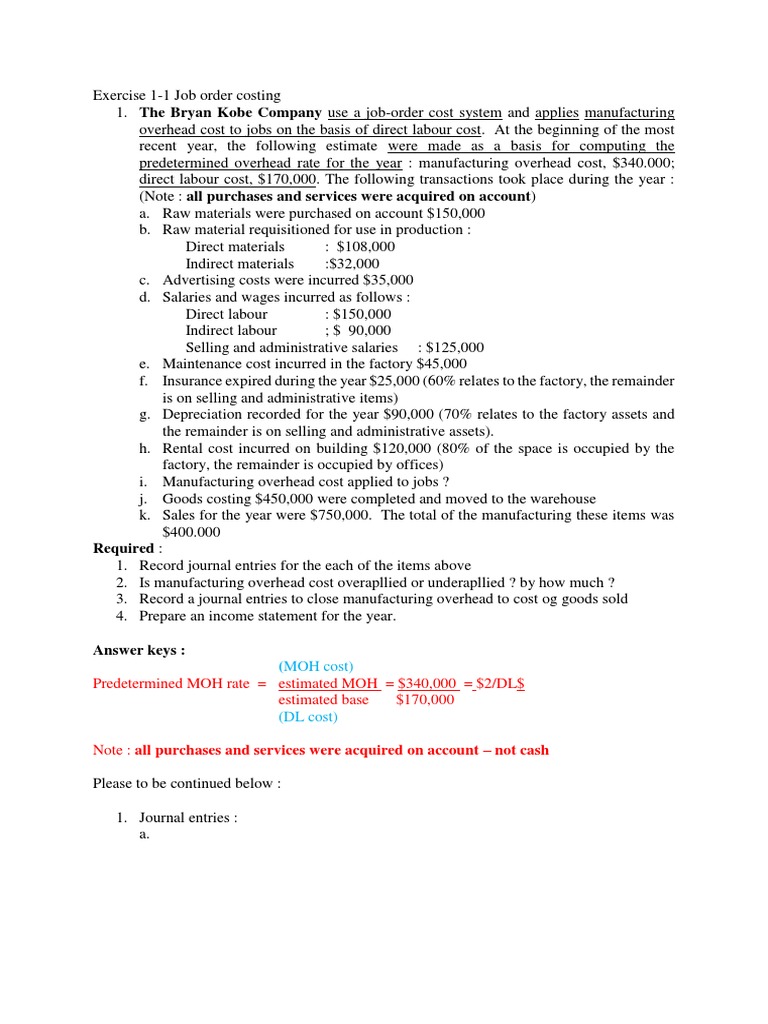 Required:: Predetermined MOH Rate Estimated MOH $340,000 $2/DL ...