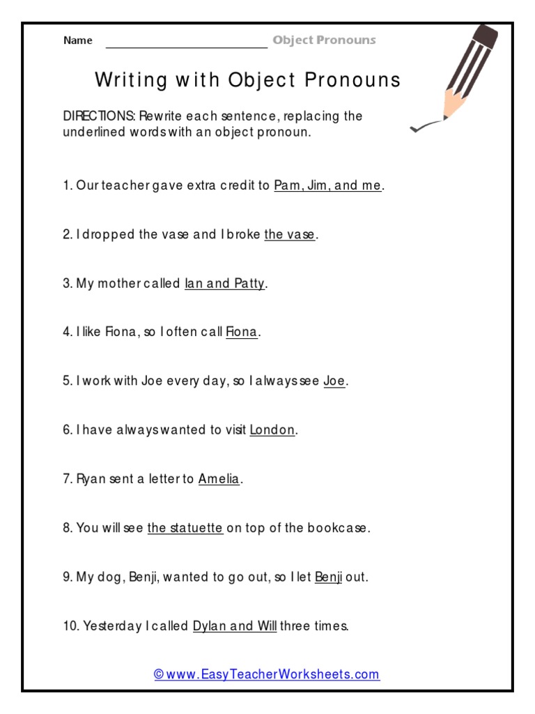 Writing With Object Pronouns: DIRECTIONS: Rewrite Each Sentence ...