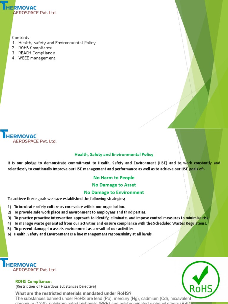 Health, Safety and Environmental Policy 2. ROHS Compliance 3. REACH ...