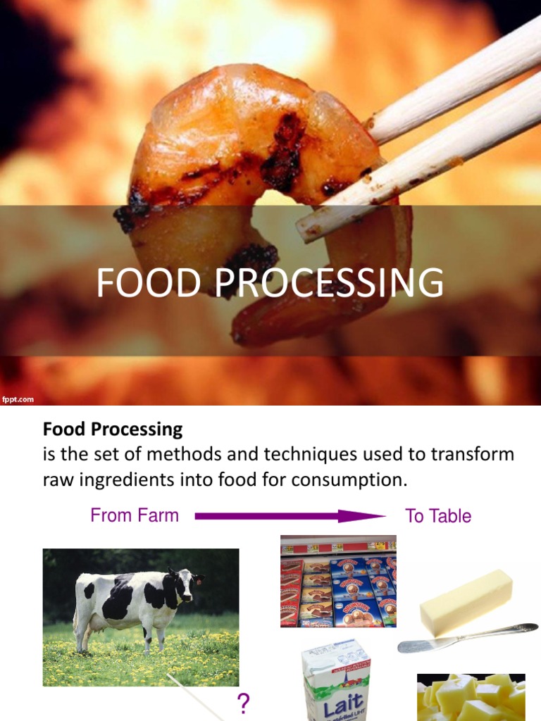Food Processing (2017) | PDF | Food Preservation | Food Processing