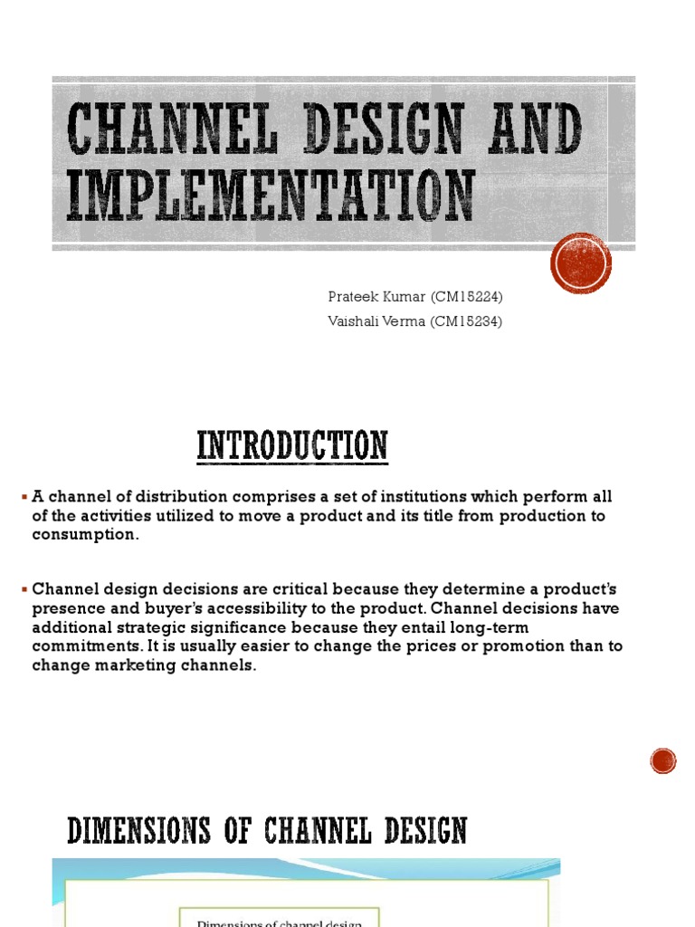 Channel Design Strategies and Processes | PDF | Goal | Sales