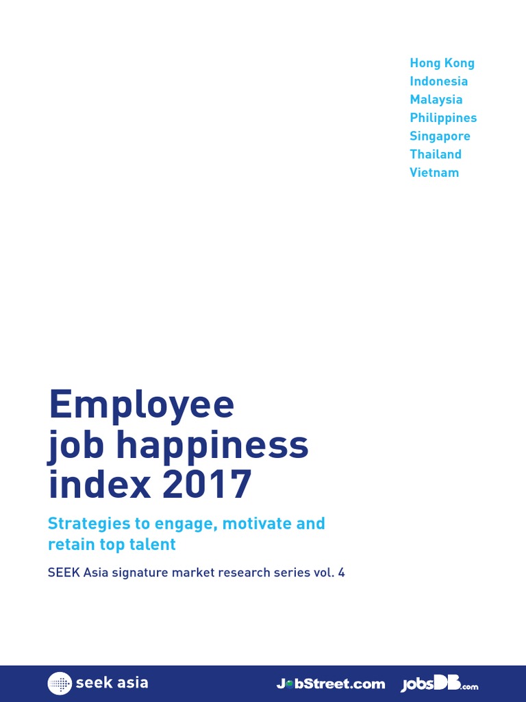 2017 Employee Job Happiness Index | PDF | Employment | Singapore
