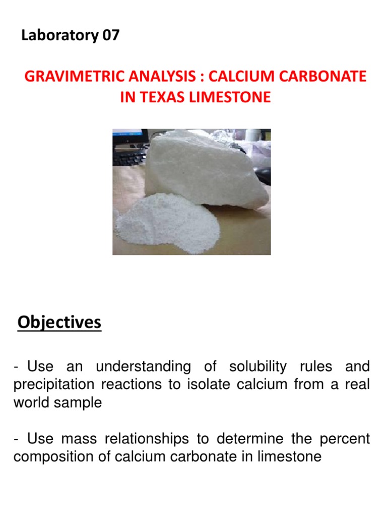 Laboratory 07: Gravimetric Analysis: Calcium Carbonate in Texas ...