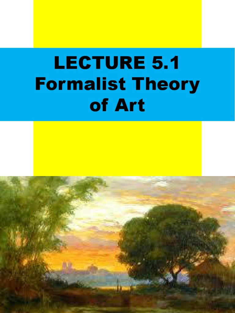 Formalist Theory of Art Explained | PDF | Wassily Kandinsky | Paintings