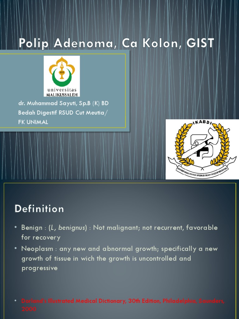Polip Adenoma, Ca Kolon, GIST | PDF | Colorectal Cancer | Biopsy