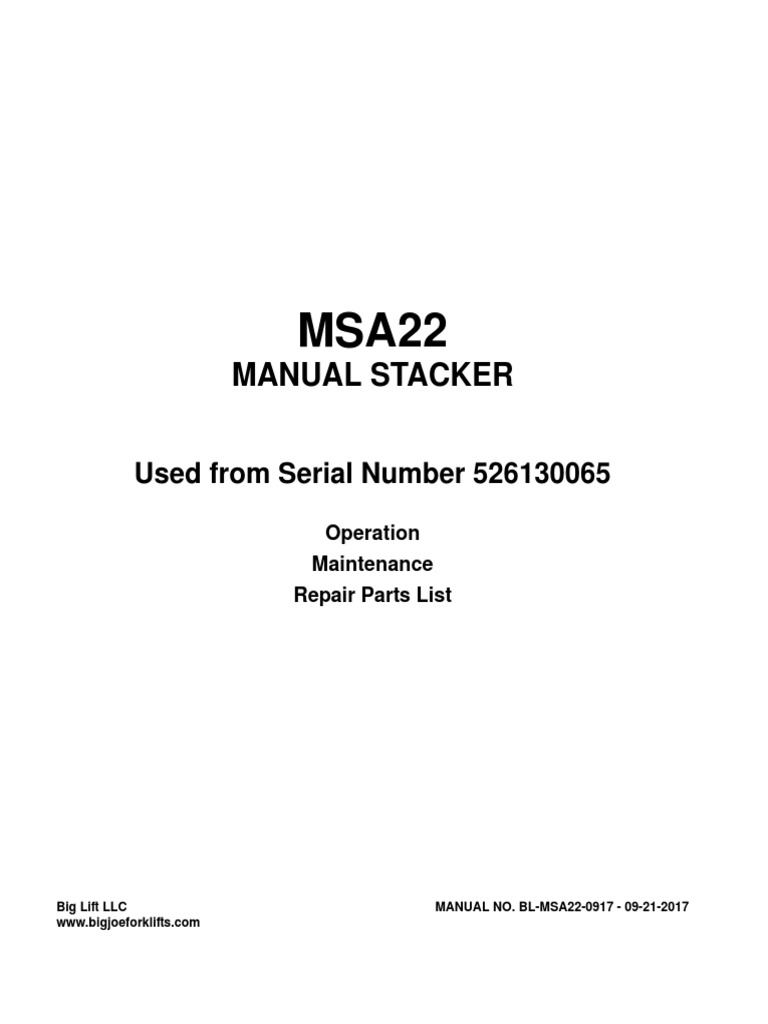 returns to neutral position.MSA22 Manual Stacker Operation and ...