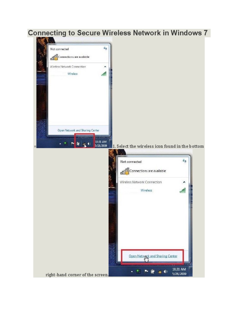 Connecting To Secure Wireless Network in Windows 7: 1. Select The ...