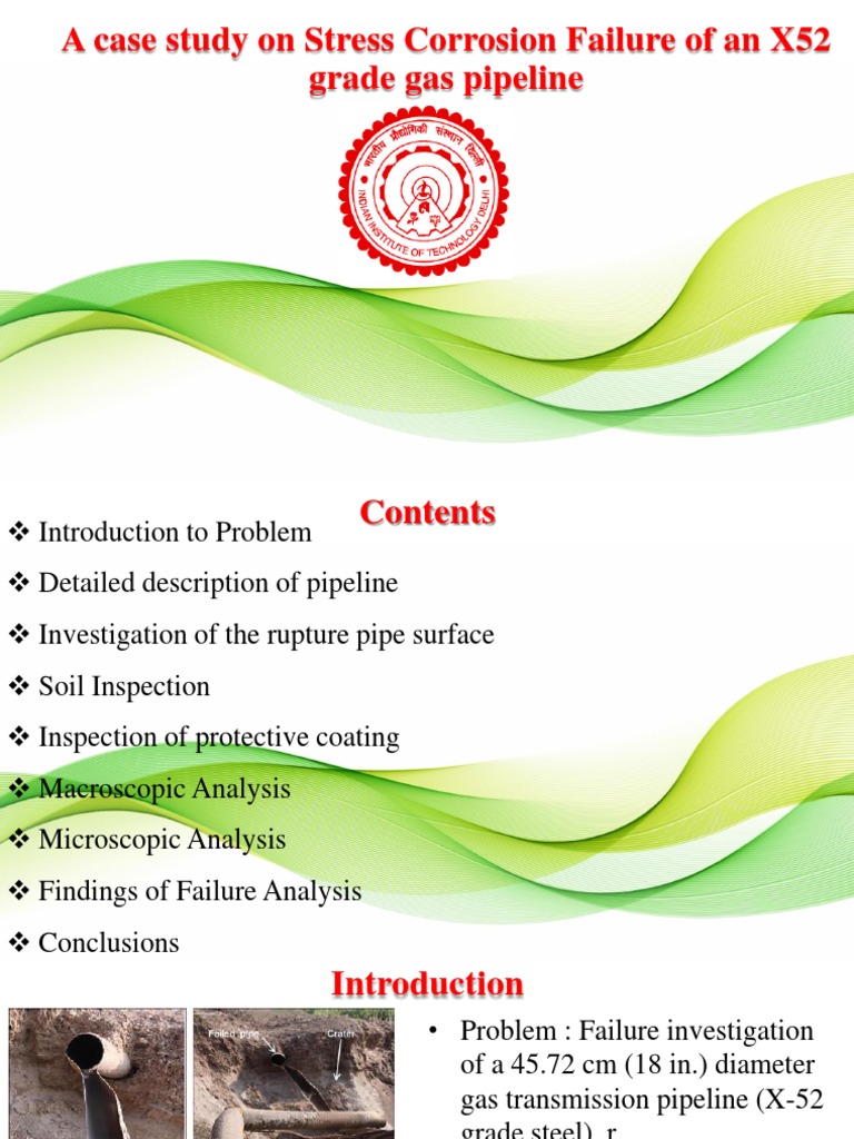A Case Study On Stress Corrosion Failure of An X52 Grade Gas Pipeline ...