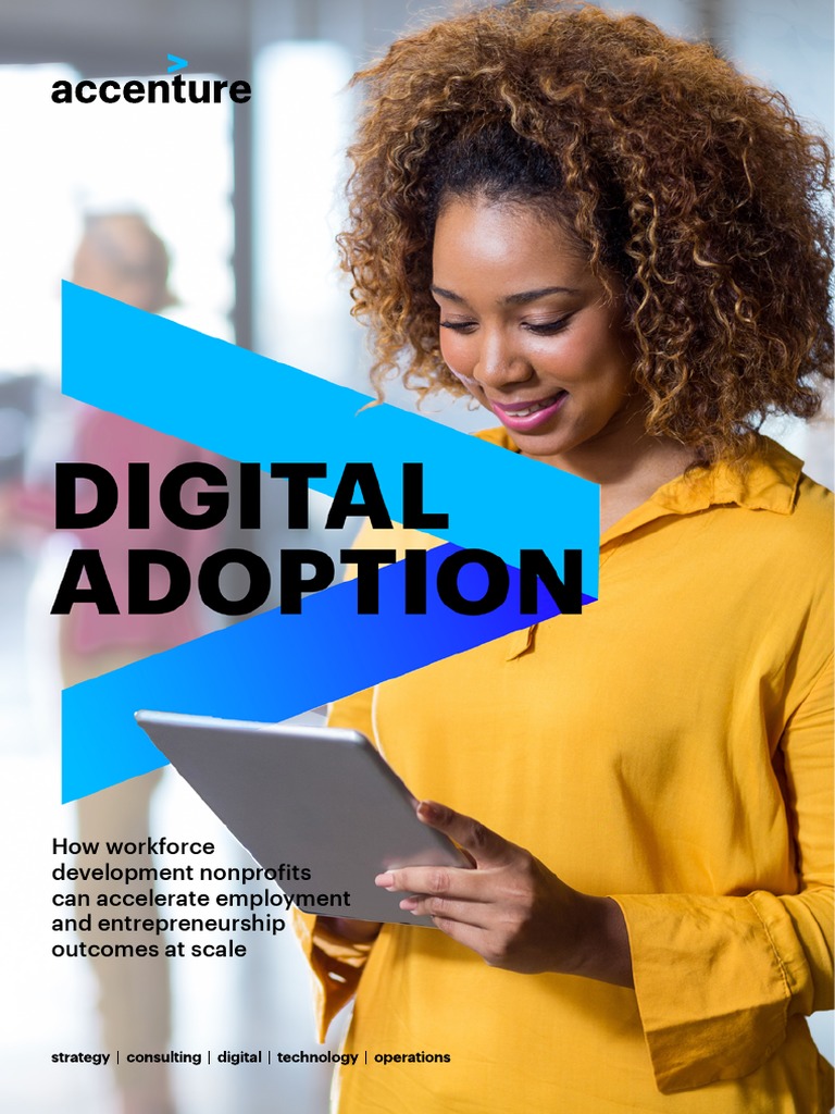 Accenture Digital Adoption Report | PDF | Workforce Development ...