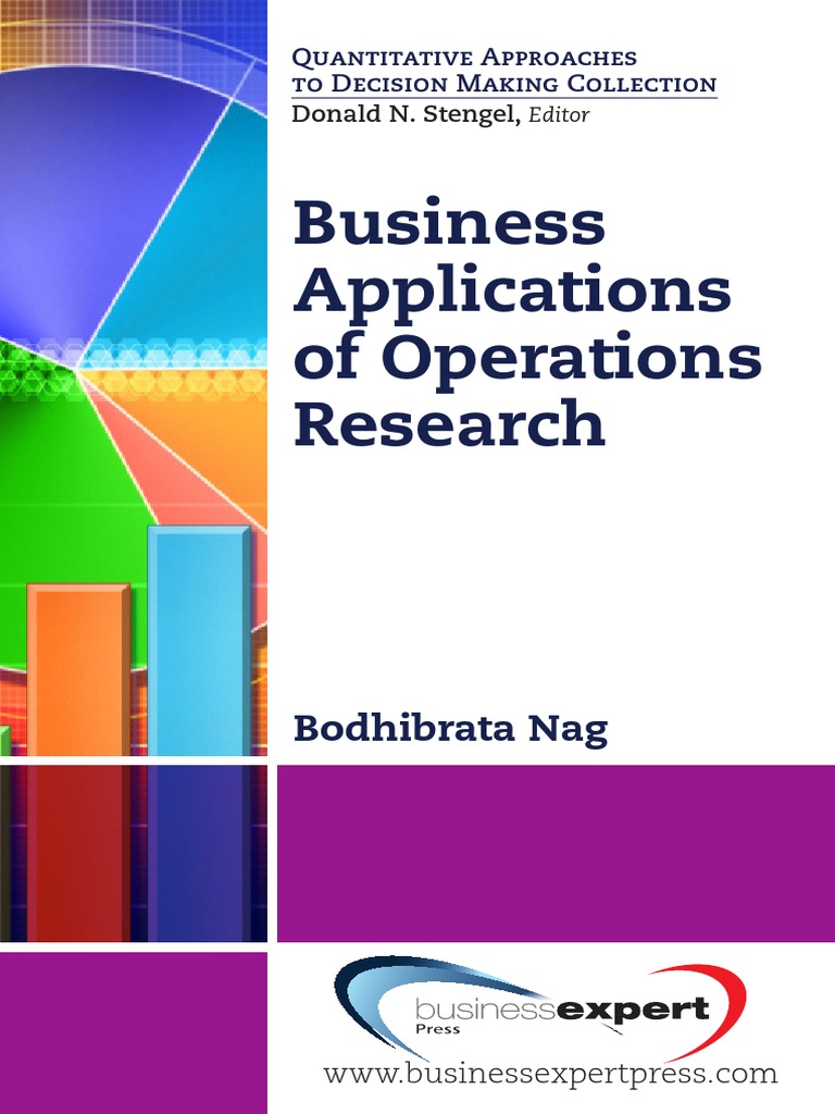 Business Applications of Operations Research | PDF | Mathematical Optimization | Linear Programming