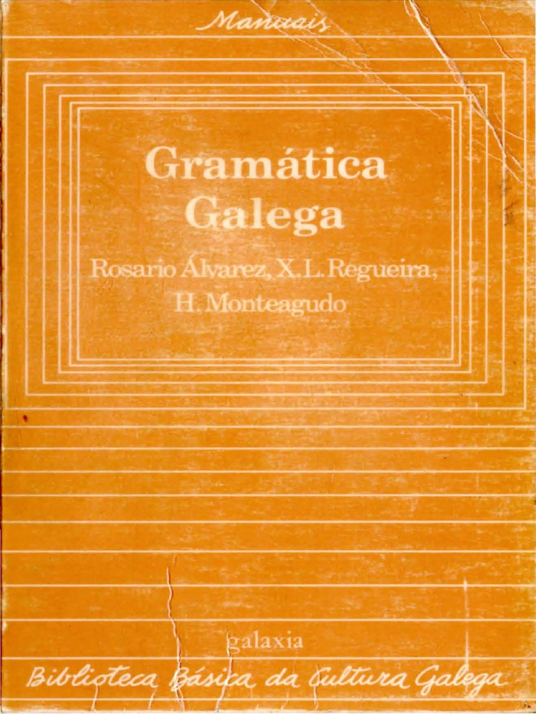 ALVAREZ 1989 Gramatica Galega | PDF