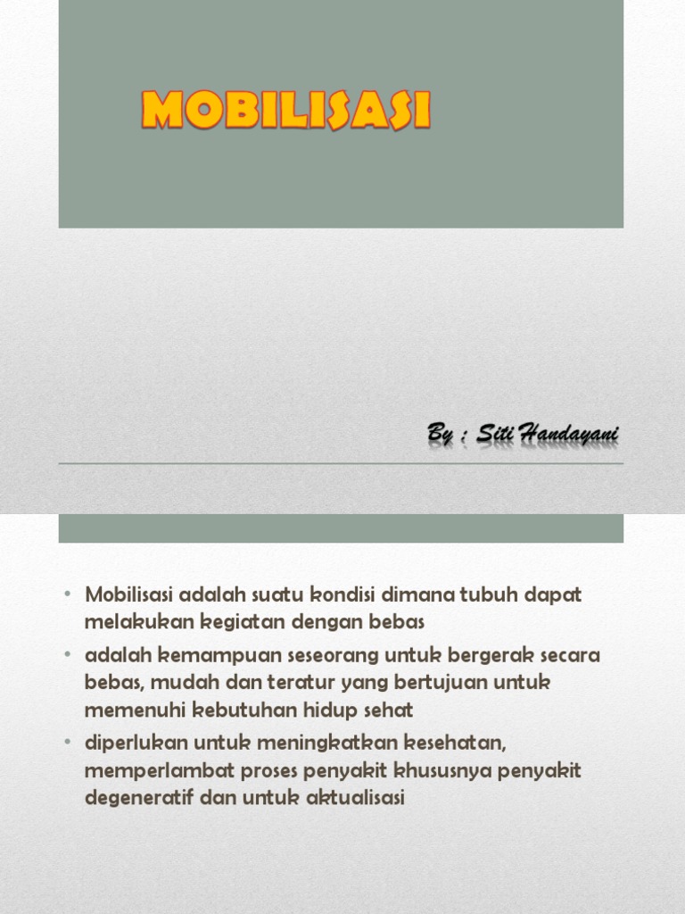 Mobilisasi: Definisi dan Tujuan Kesehatan | PDF