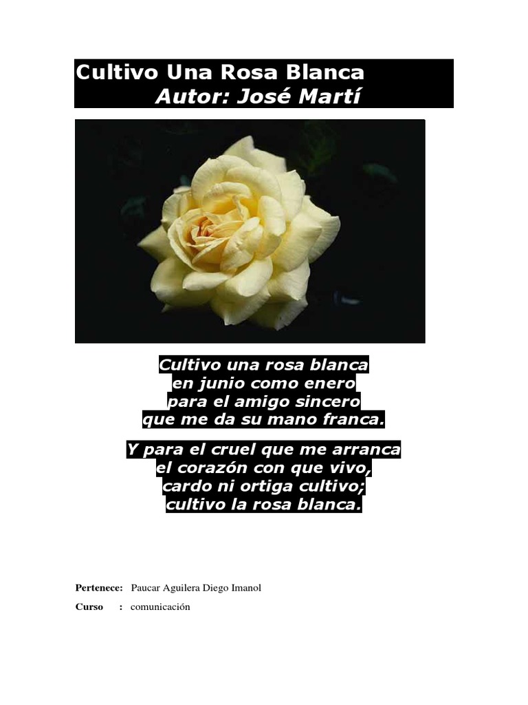 Cultivo una rosa blanca José Martí poema | PDF | Agricultura