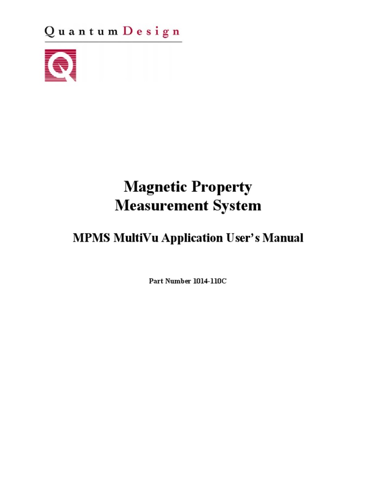 Magnetic Property Measurement System: Mpms Multivu Application User'S ...