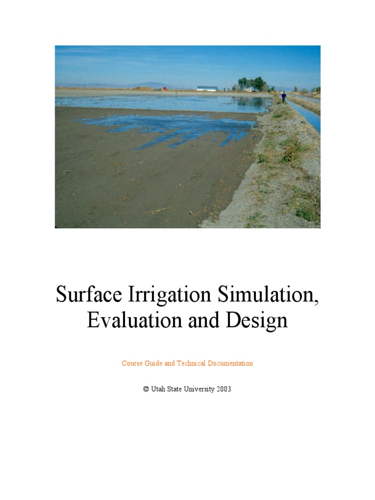 (Wynn R. Walker) Surface Irrigation Simulation | PDF | Soil | Irrigation