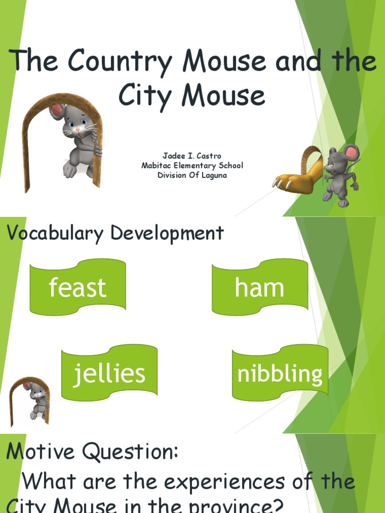 The Country Mouse and The City Mouse | PDF