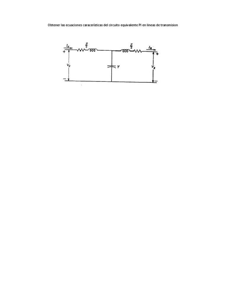 Ecuaciones Características Circuito PI | PDF | Ingenieria Eléctrica ...