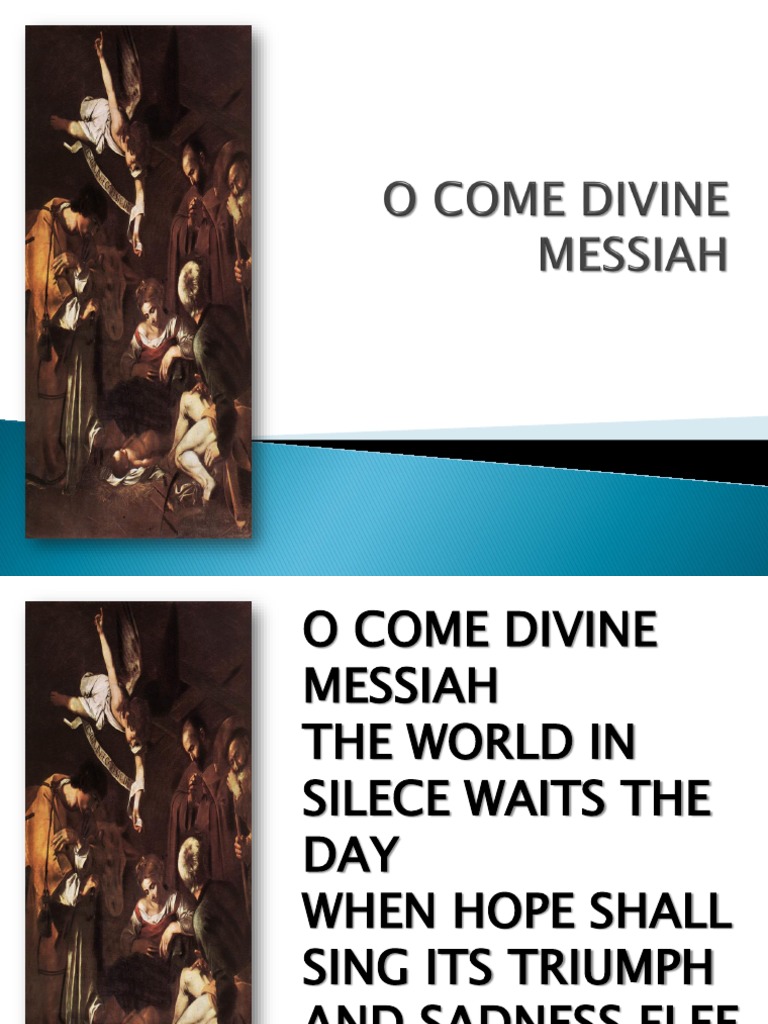 O Come Divine Messiah | PDF | God The Father | Christian Belief And ...