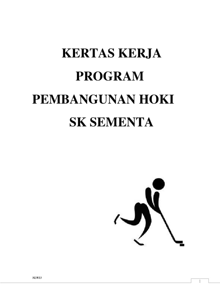 Kertas-Kerja-Pembangunan-Hoki-sk Sementa | PDF