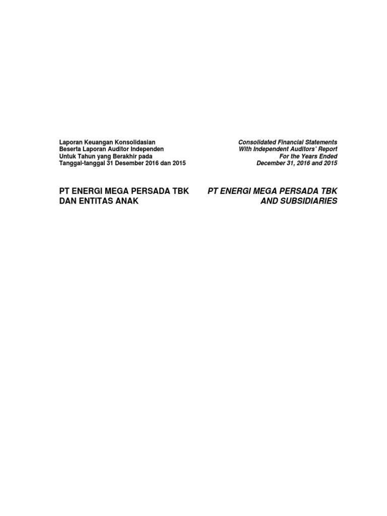 PT Energi Mega Persada TBK (Report-Billingual) - 31 Dec 2016 - FINAL ...