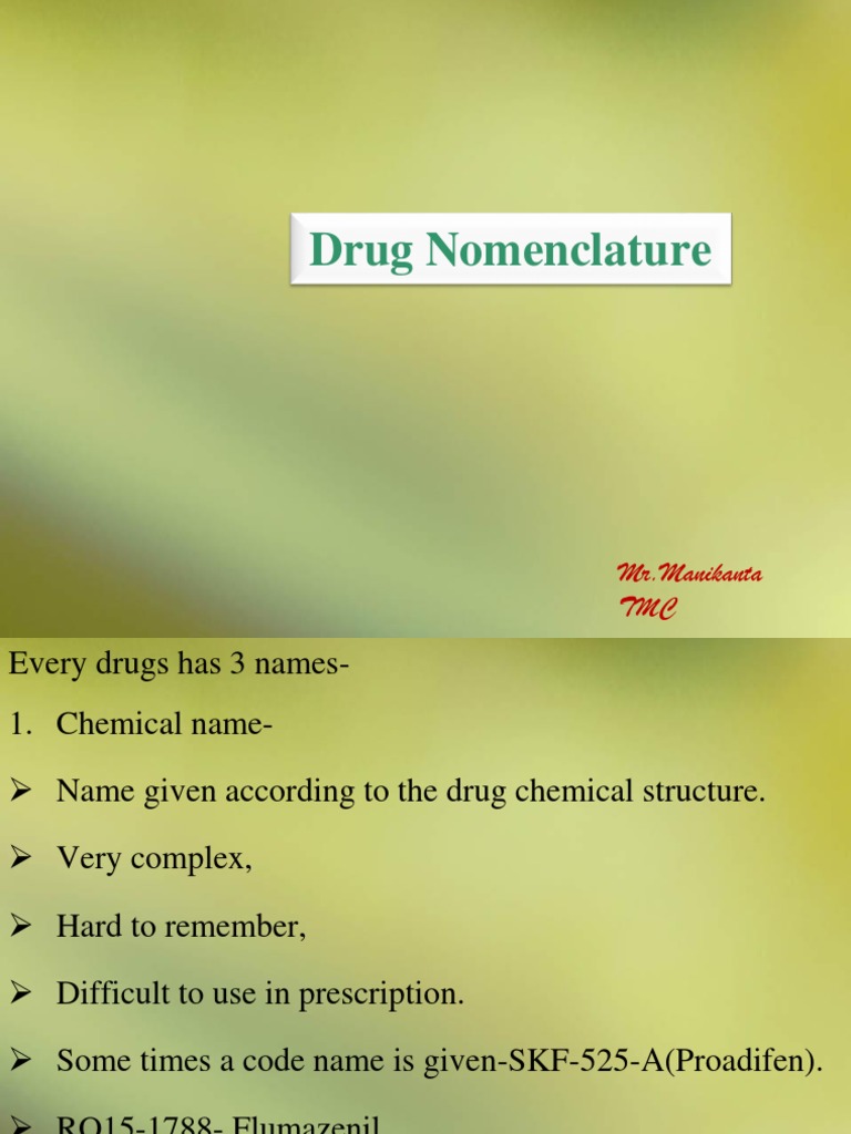 Drug Nomenclature: MR - Manikanta TMC | PDF