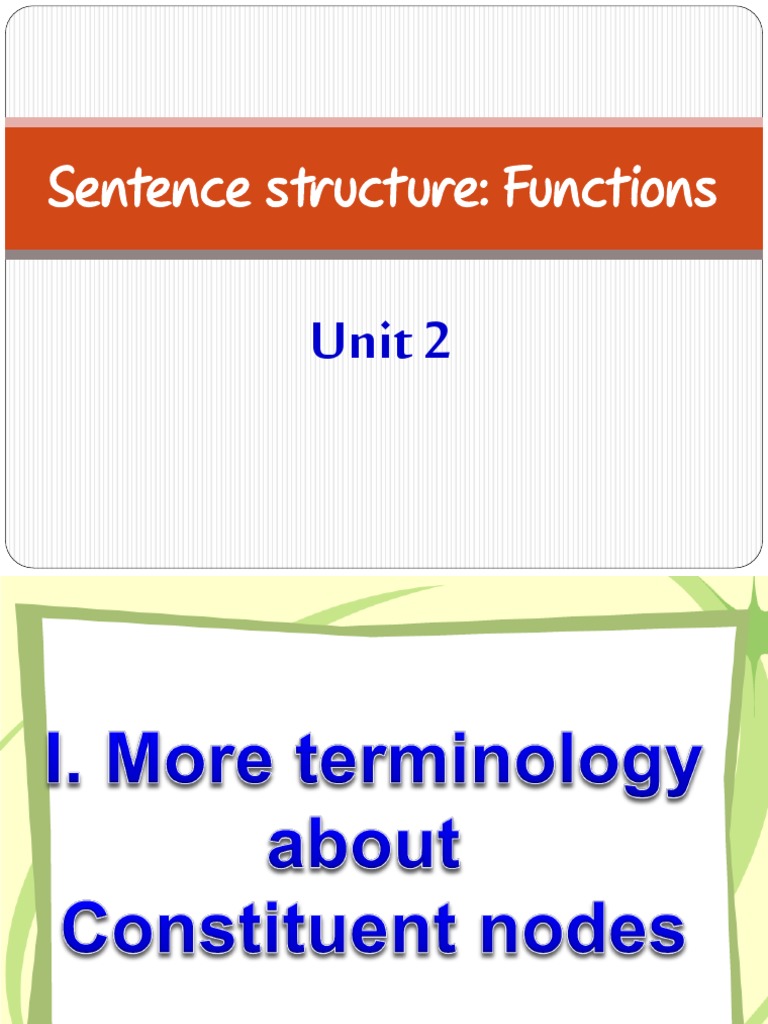 UNIT 2, Sentence Structure - Functions - Handout | PDF | Subject ...