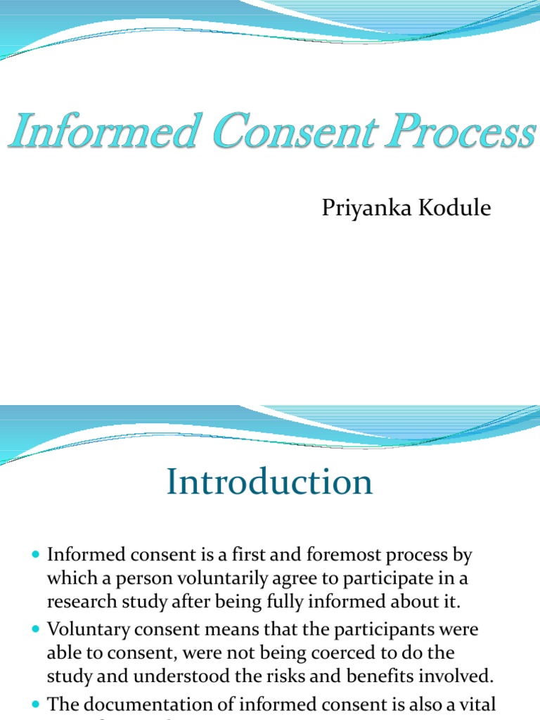 Informed Consent PPT (Priyanka Kodule) | PDF | Social Ethics | Informed ...