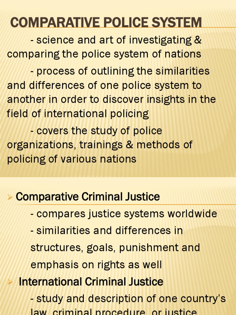 Comparative Police System | Police | Crime & Violence