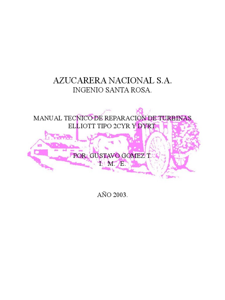 Manual de Reparación Turbinas Elliott 2CYR | PDF | Tornillo | Vapor