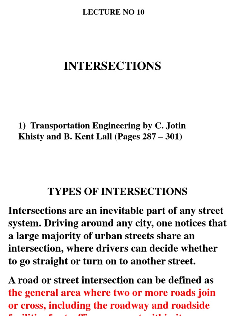 LECTURE NO 10 (Intersection) | PDF | Traffic | Interchange (Road)