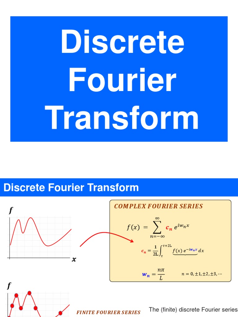 Discrete Fourier Transform Explained | PDF | Discrete Fourier Transform ...