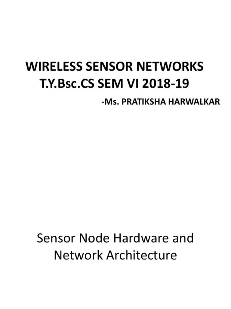 Chap 2 - Sensor Node Hardware and Network Architecture | PDF | Wireless ...