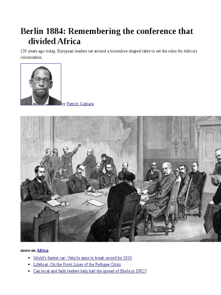 Berlin 1884: Remembering The Conference That Divided Africa | PDF ...