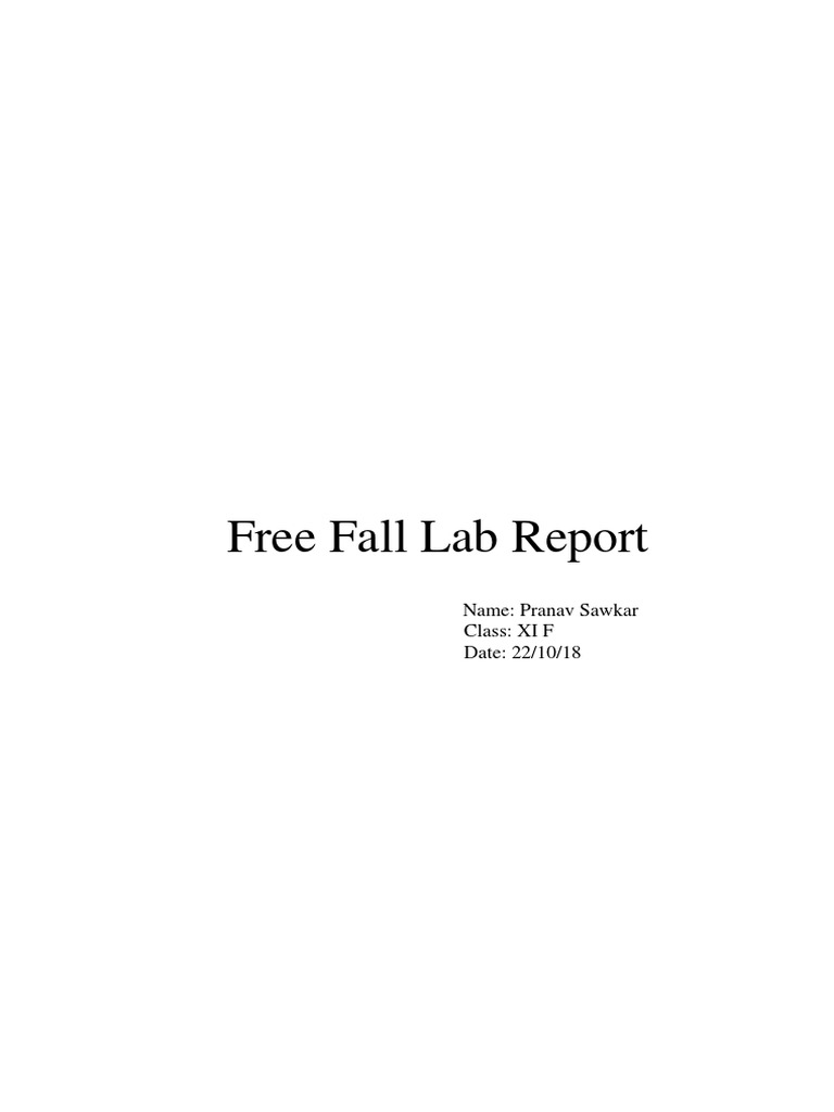 Free Fall Lab Report | PDF | Gravity | Experiment