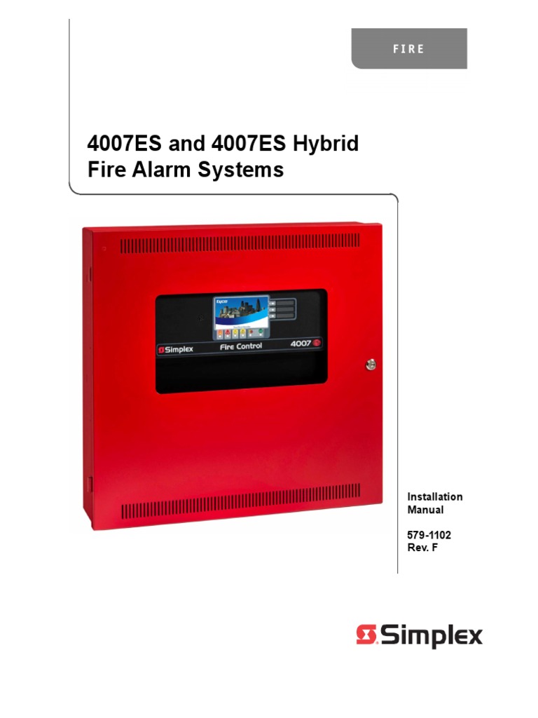 4007ES and 4007ES Hybrid Fire Alarm Systems: Installation Manual 579 ...