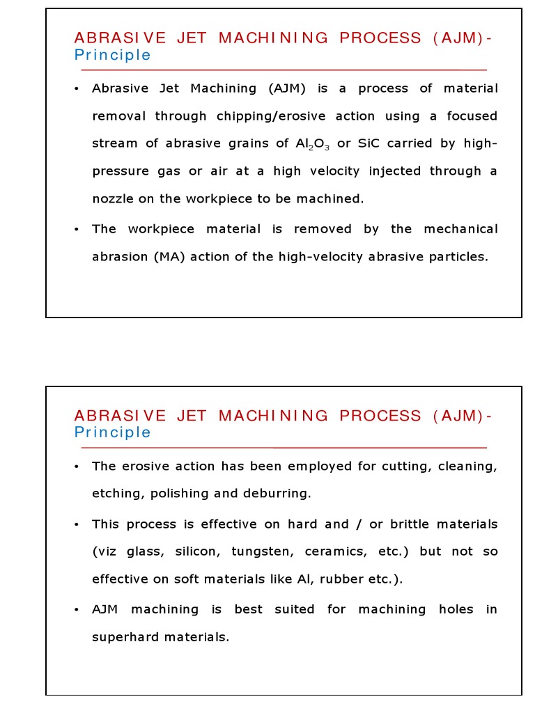 Abrasive Jet Machining Process (Ajm) - : Principle | PDF | Machining ...