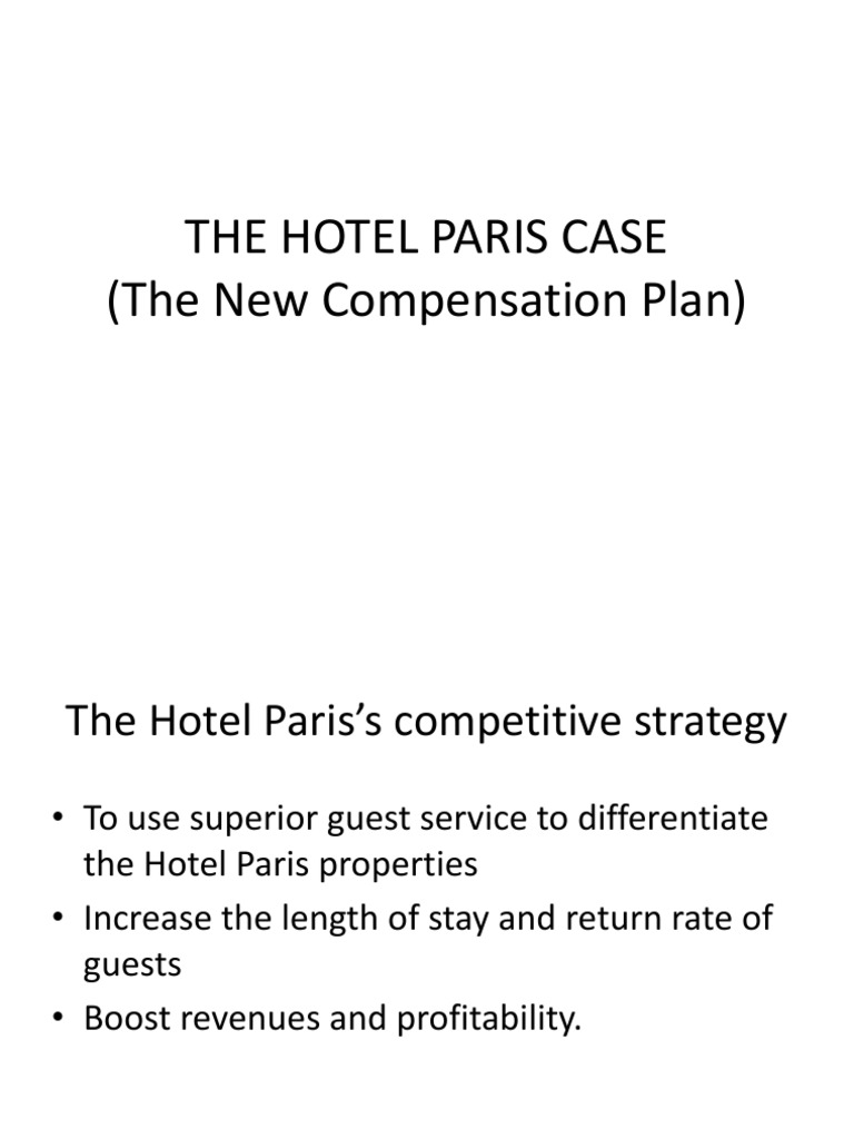 The Hotel Paris Case - New Compensation Plan | PDF | Employment ...