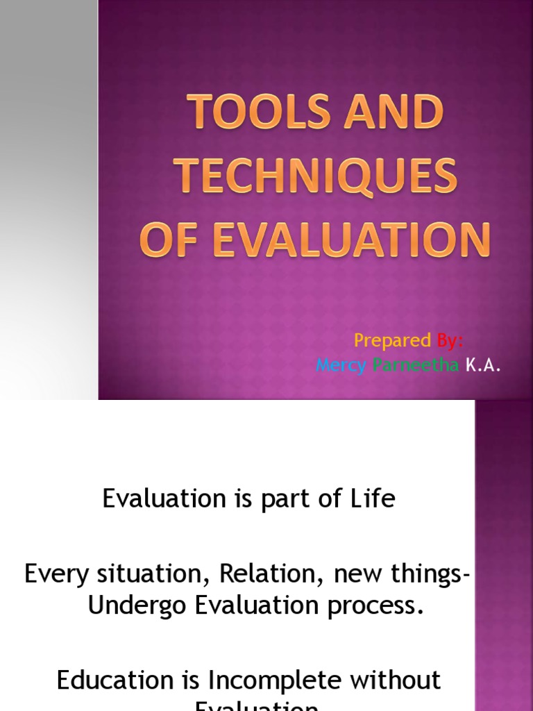 Evaluation Tools and Techniques in Education | PDF | Educational ...