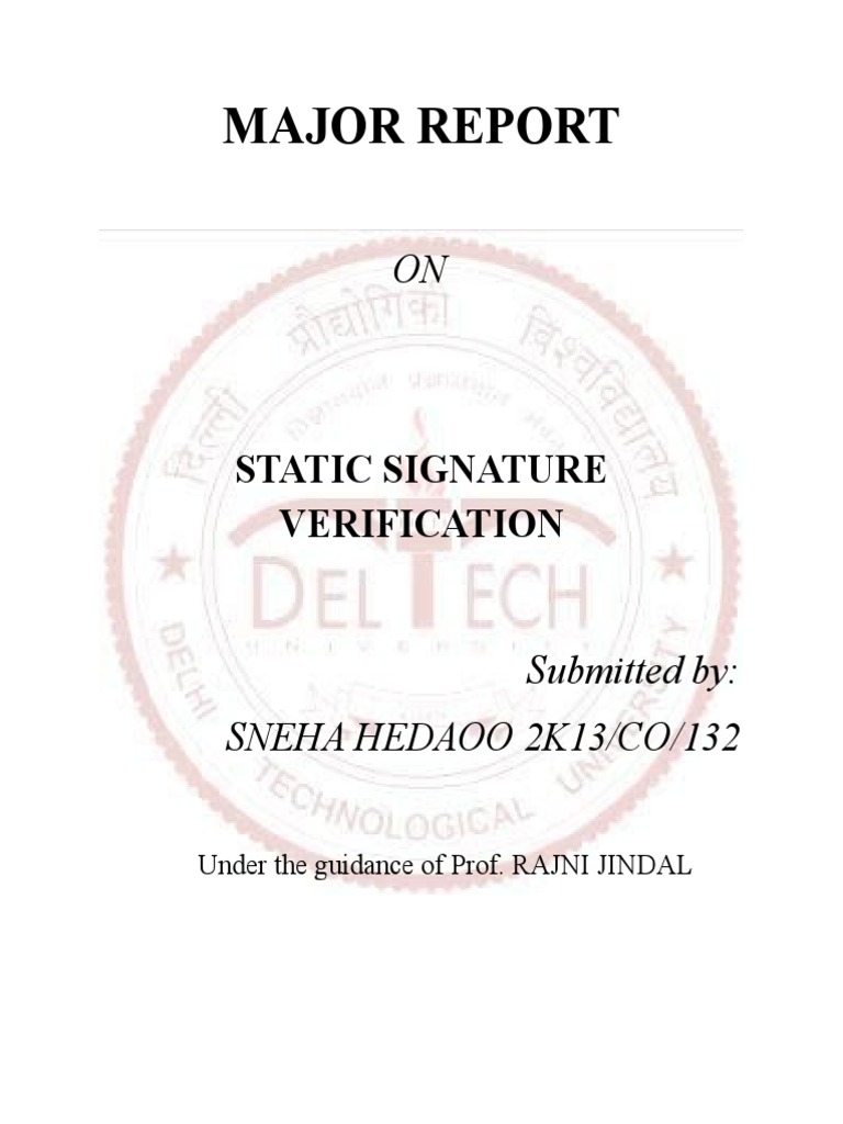 Major Report: Static Signature Verification | PDF | Authentication ...
