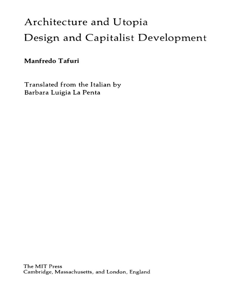 Architecture and Utopia Manfredo Tafuri PDF | PDF | Ideologies | Reason